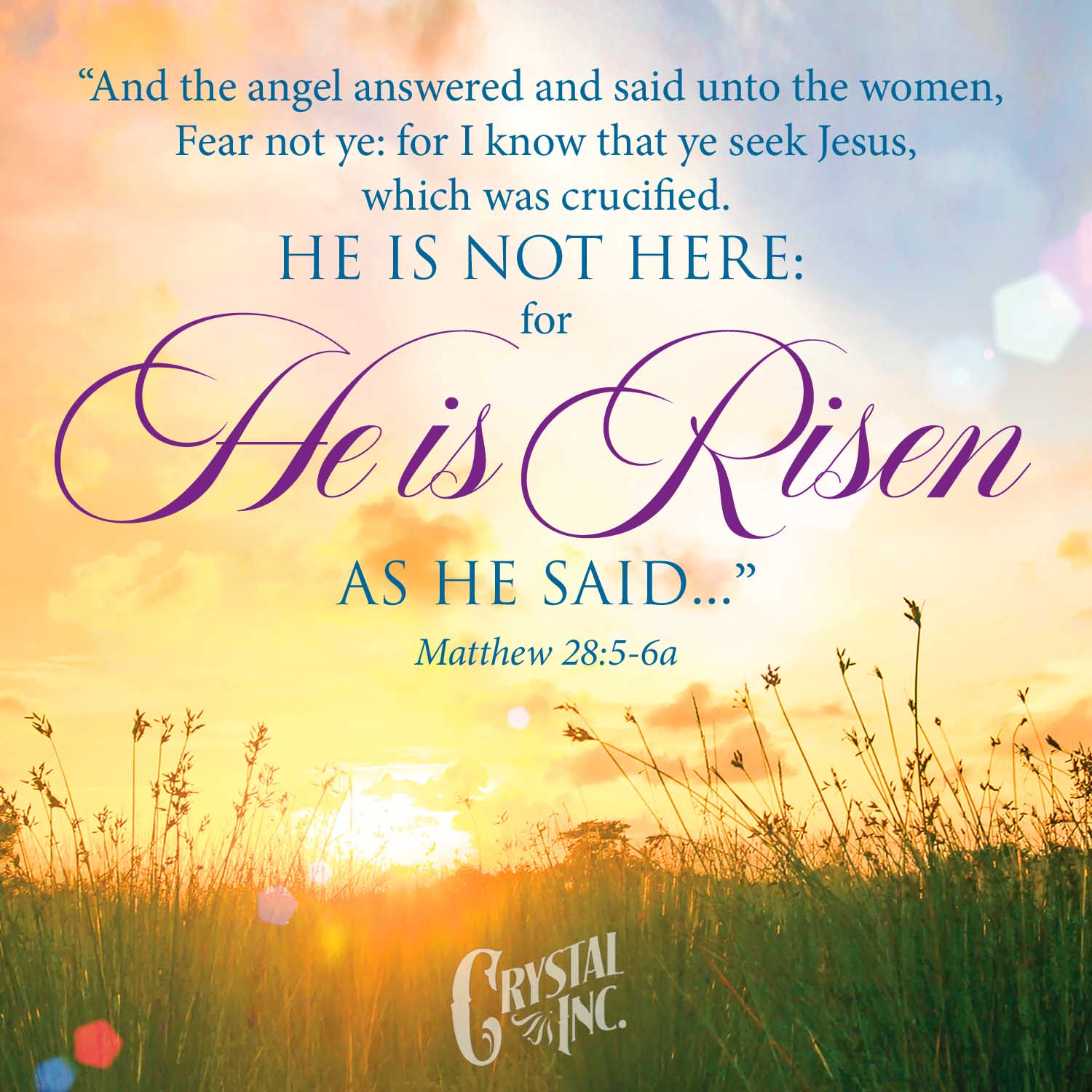 He Is Risen Indeed | Crystal Inc.